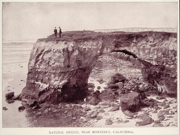 1893 Print Natural Bridge Monterey CA Rock Formation - ORIGINAL HISTOR ...