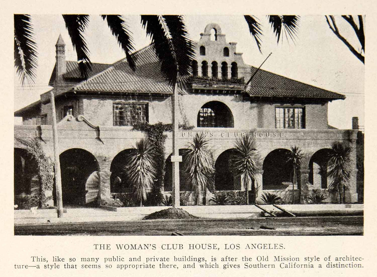1908 Print Woman Club House Los Angeles Old Mission Style Architecture ...