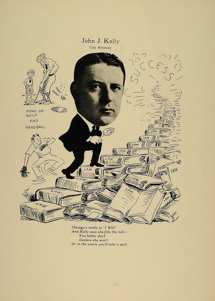 1923 Print John J. Kelly Chicago City Attorney Lawyer - ORIGINAL CP1 ...