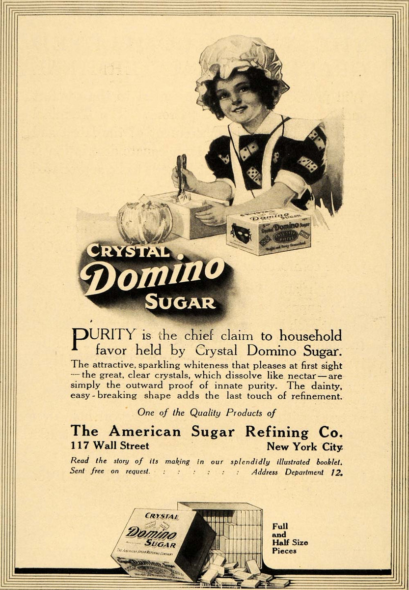 1913 Ad American Refining Company Crystal Domino Sugar - ORIGINAL EM1 ...