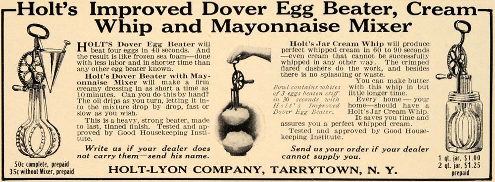 1912 Ad Holt-Lyon Dover Egg Beater Cream Whip Mayo Mix - ORIGINAL GH3 ...