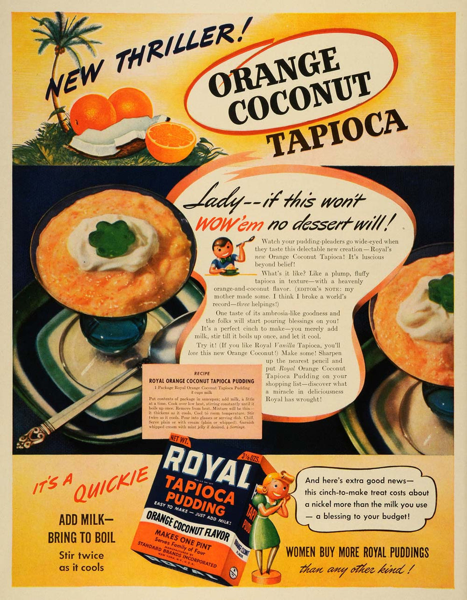 1941 Ad Royal Tapioca Pudding Orange Coconut Recipe Flavor Tropical Pa ...