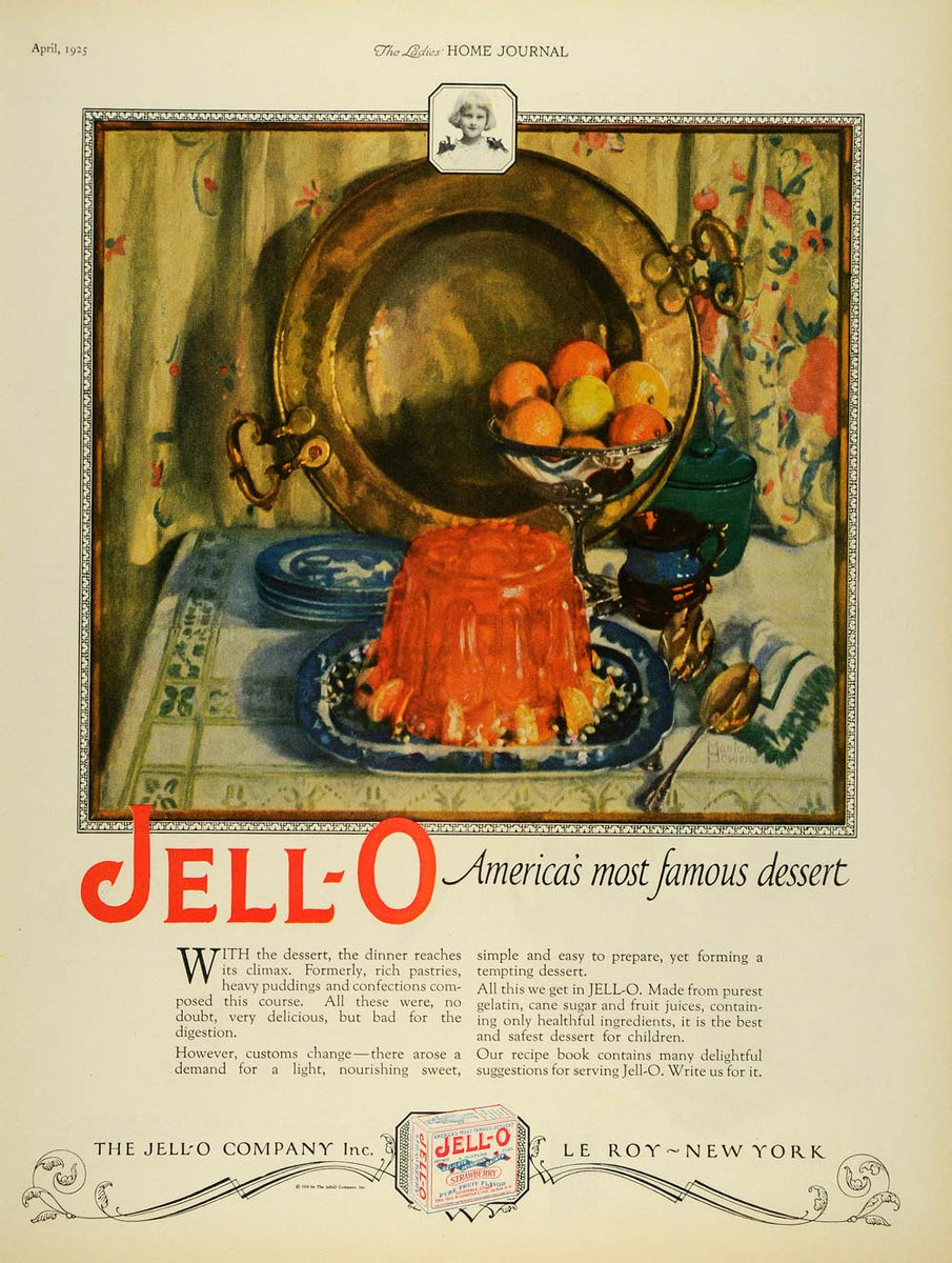 1925 Ad America's Most Famous Dessert Jell-O Gelatin - ORIGINAL ADVERT ...