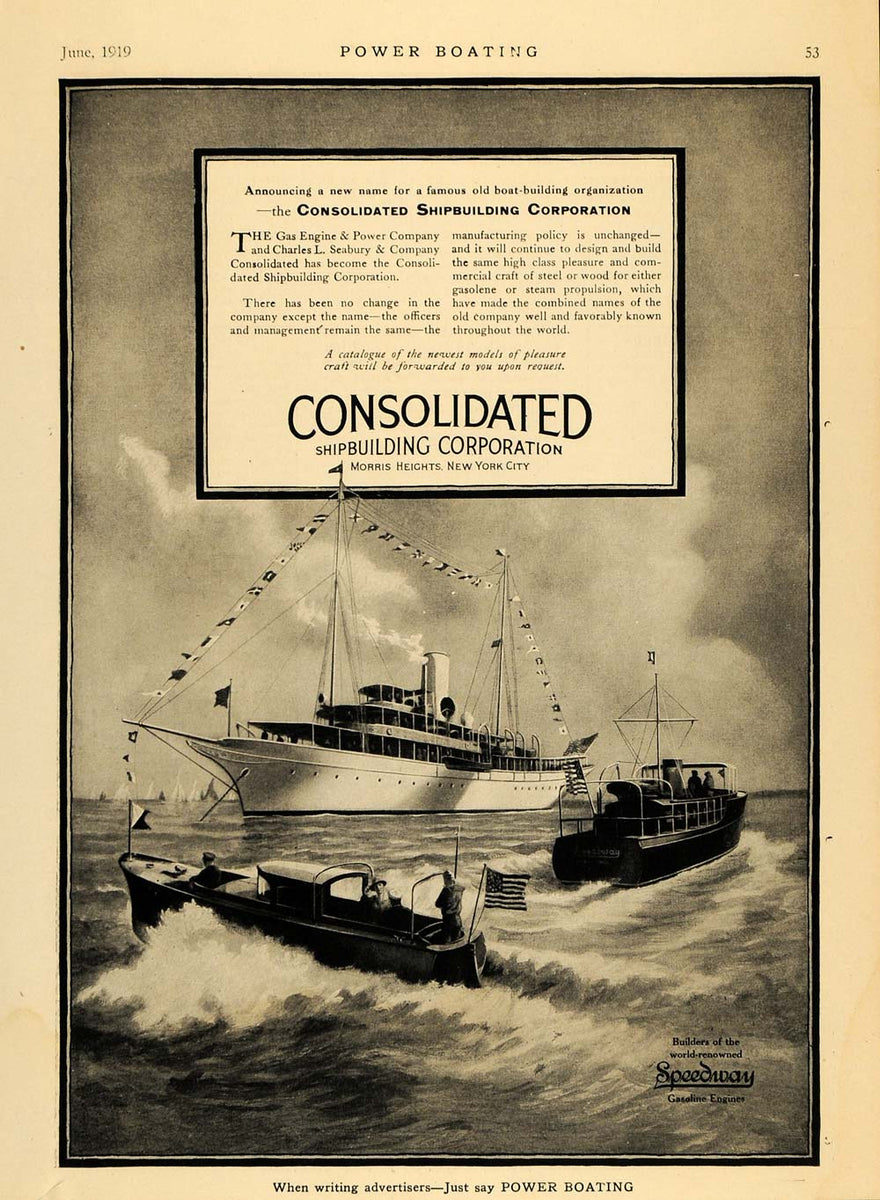 1919 Ad Consolidated Shipbuilding Merger Windy Boats - ORIGINAL ADVERT ...