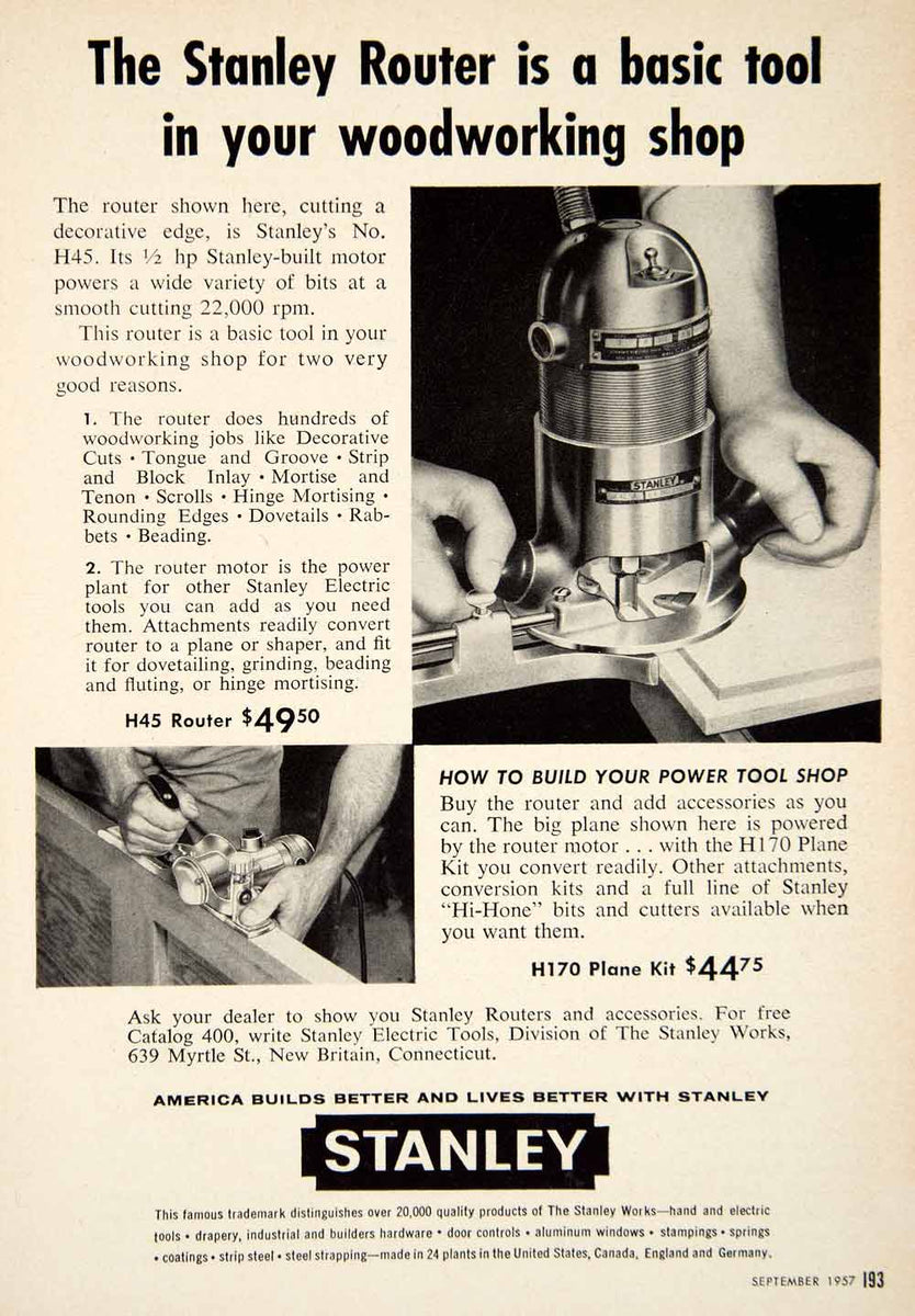 1957 Ad Stanley H45 Router Power Tools H170 Plane Kit Hardware Constru ...
