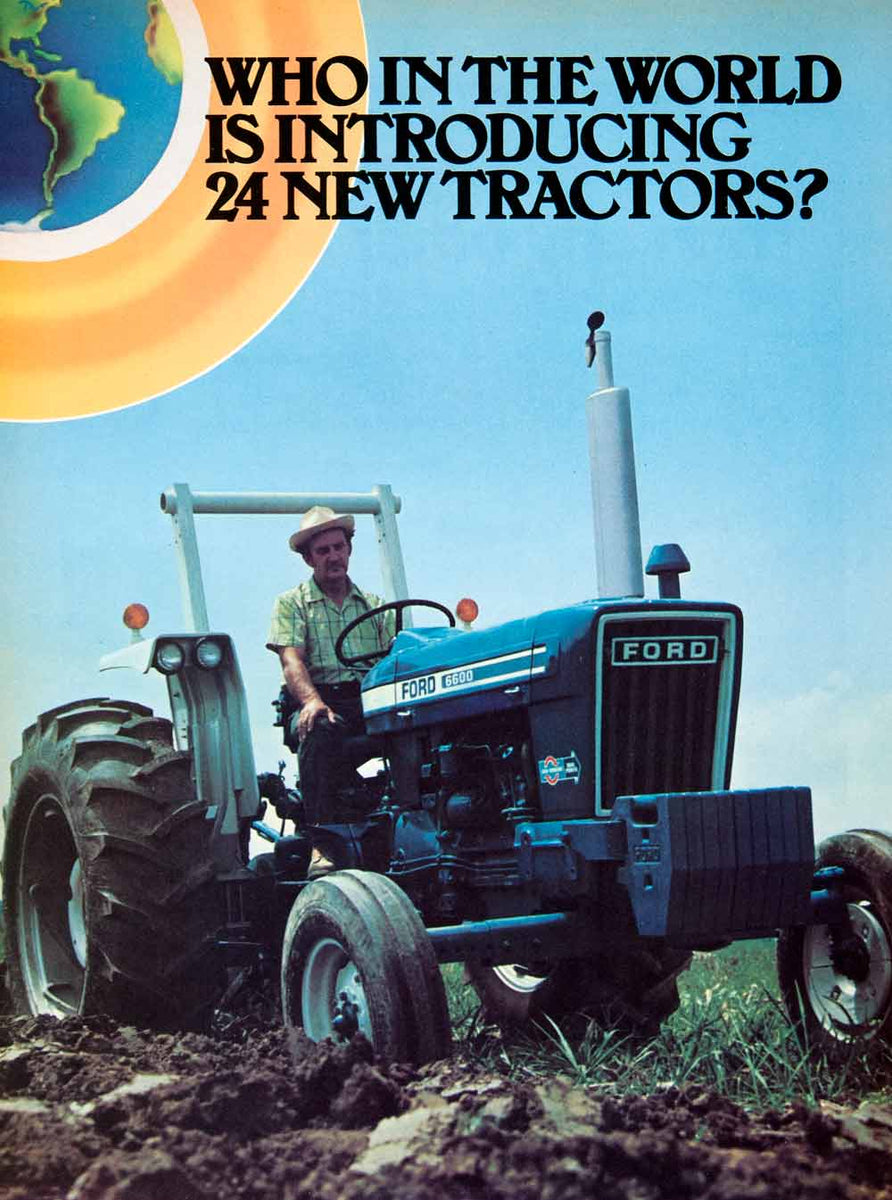 1976 Ad Tractor Ford Agriculture Plow Blue Machine Advertisement Orcha ...