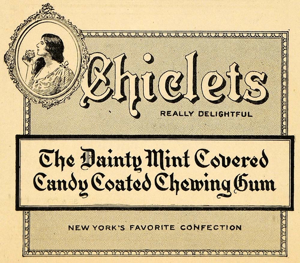 1915 Ad Chiclets Chewing Gum Mint Confection Candy - ORIGINAL ADVERTIS ...