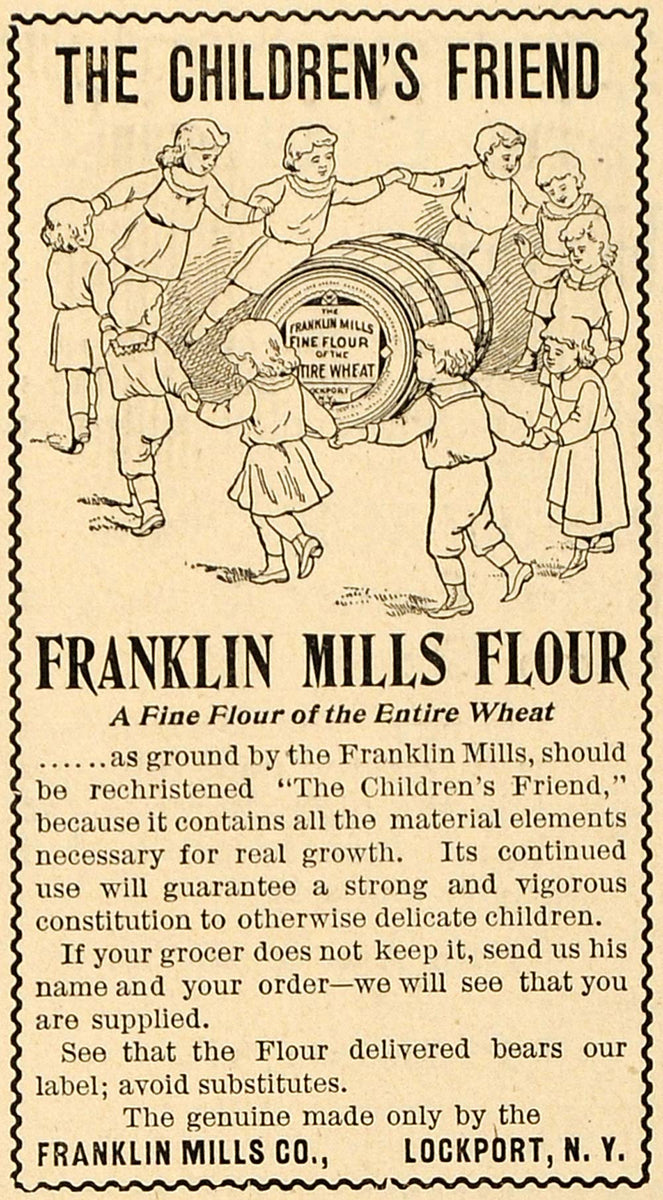 1899 Ad Franklin Mills Wheat Flour Children's Friend - ORIGINAL ADVERT ...