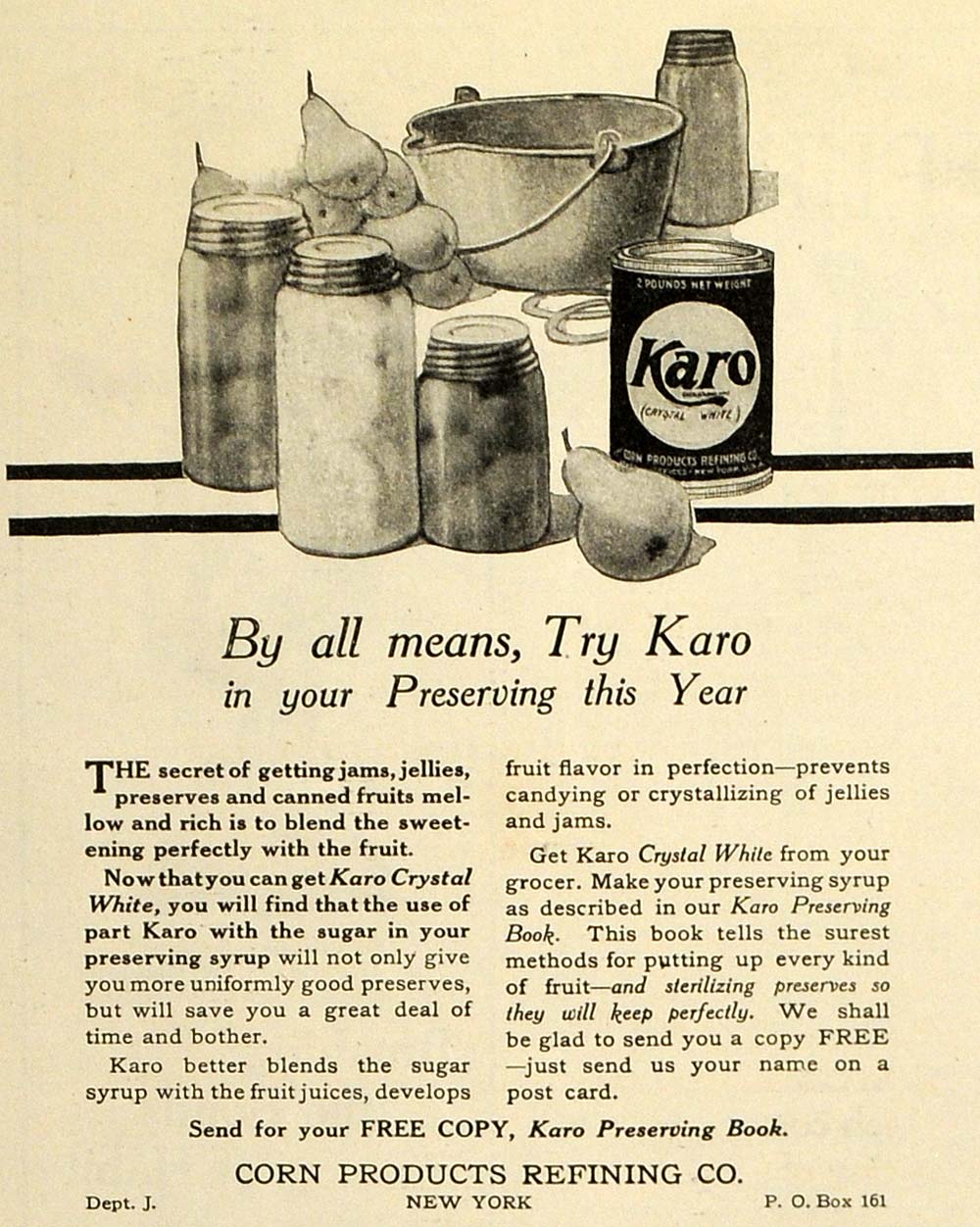 1913 Ad Corn Product Refining Karo Crystal White Food Preservation Fru ...