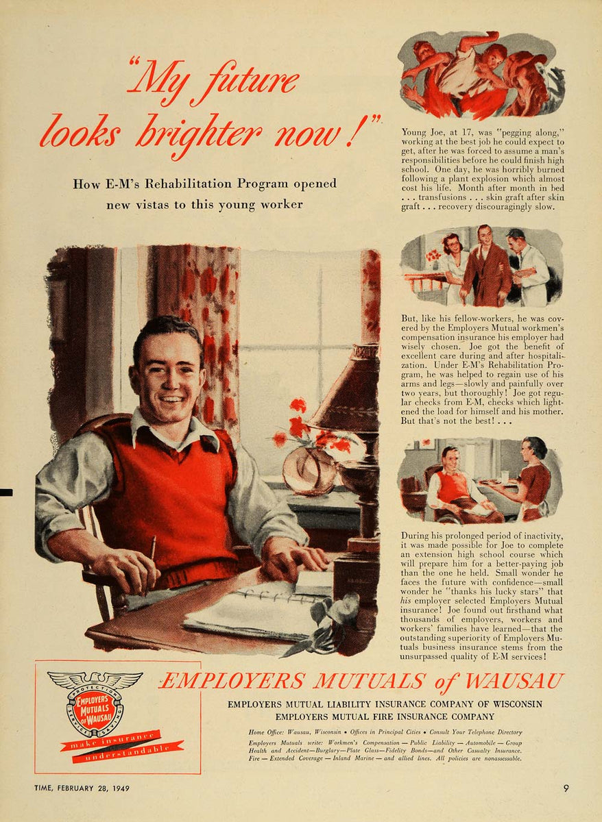 1949 Ad Employers Mutuals of Wausau Insurance Company - ORIGINAL ADVER ...