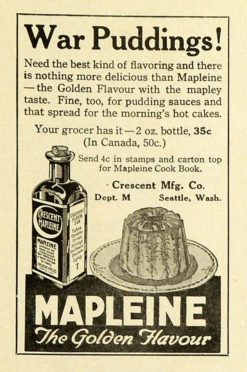 1918 Ad Crescent Manufacturing Co War Puddings Mapleine Golden Flavor ...