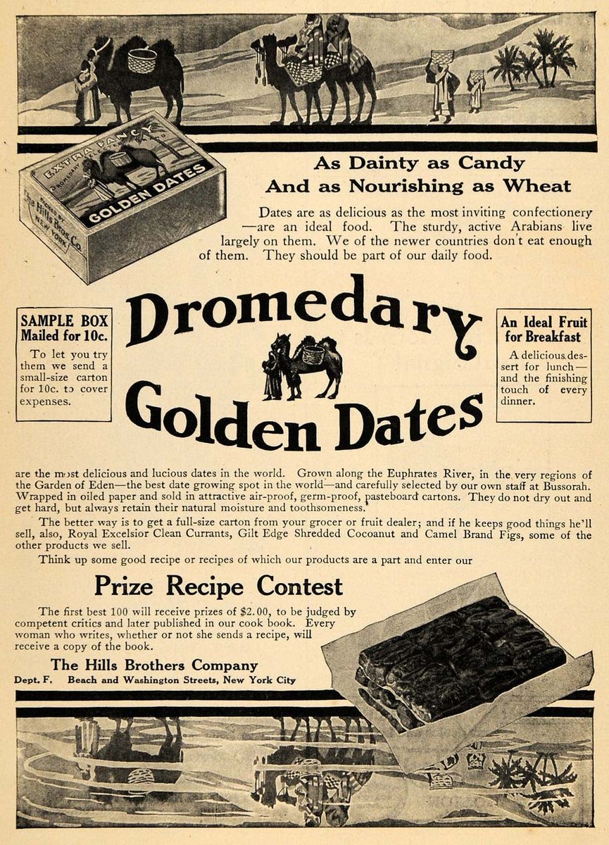 1910 Ad Dromedary Golden Dates Hills Brothers Company - ORIGINAL TOM3 ...
