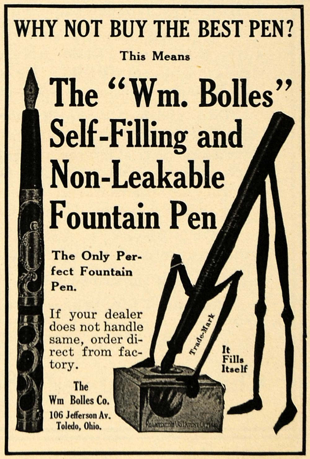 1909 Ad William Bolles Desk Self Filling Fountain Pen Toledo Ohio Writ ...