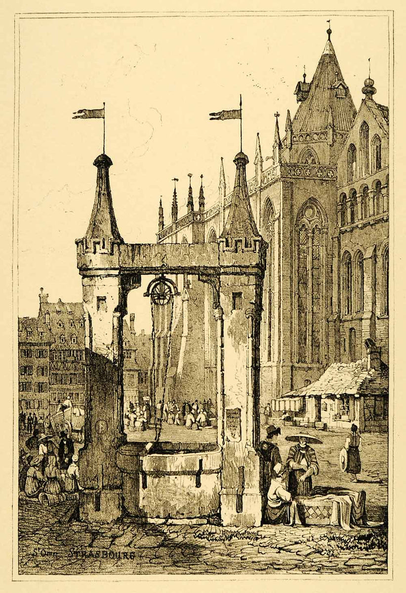 1915 Print Samuel Prout Artwork Strasbourg France Ancient Water Well X ...