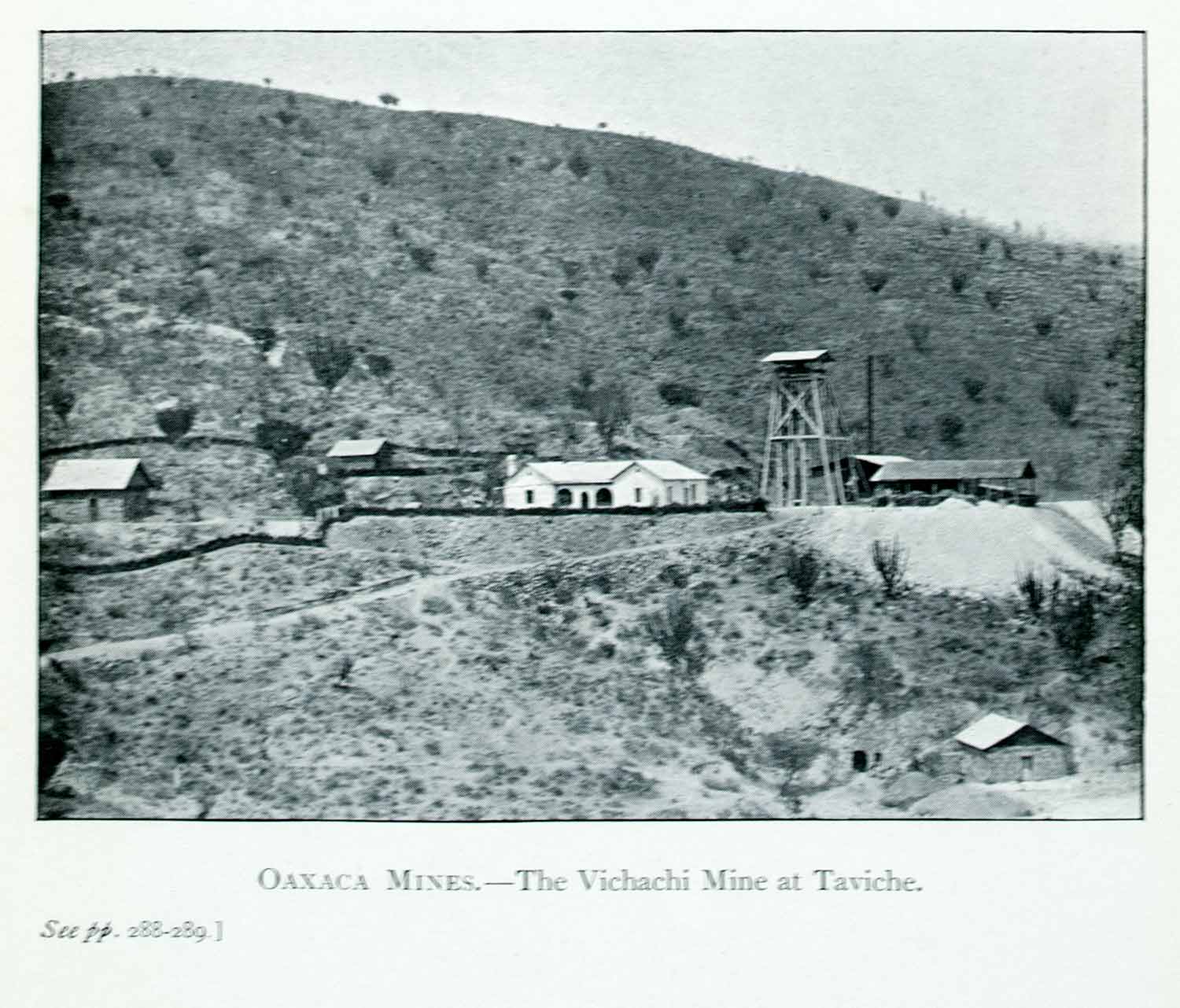 1907 Print Oaxaca Mexico Vichachi Mine Taviche Landscape Hillside Town ...