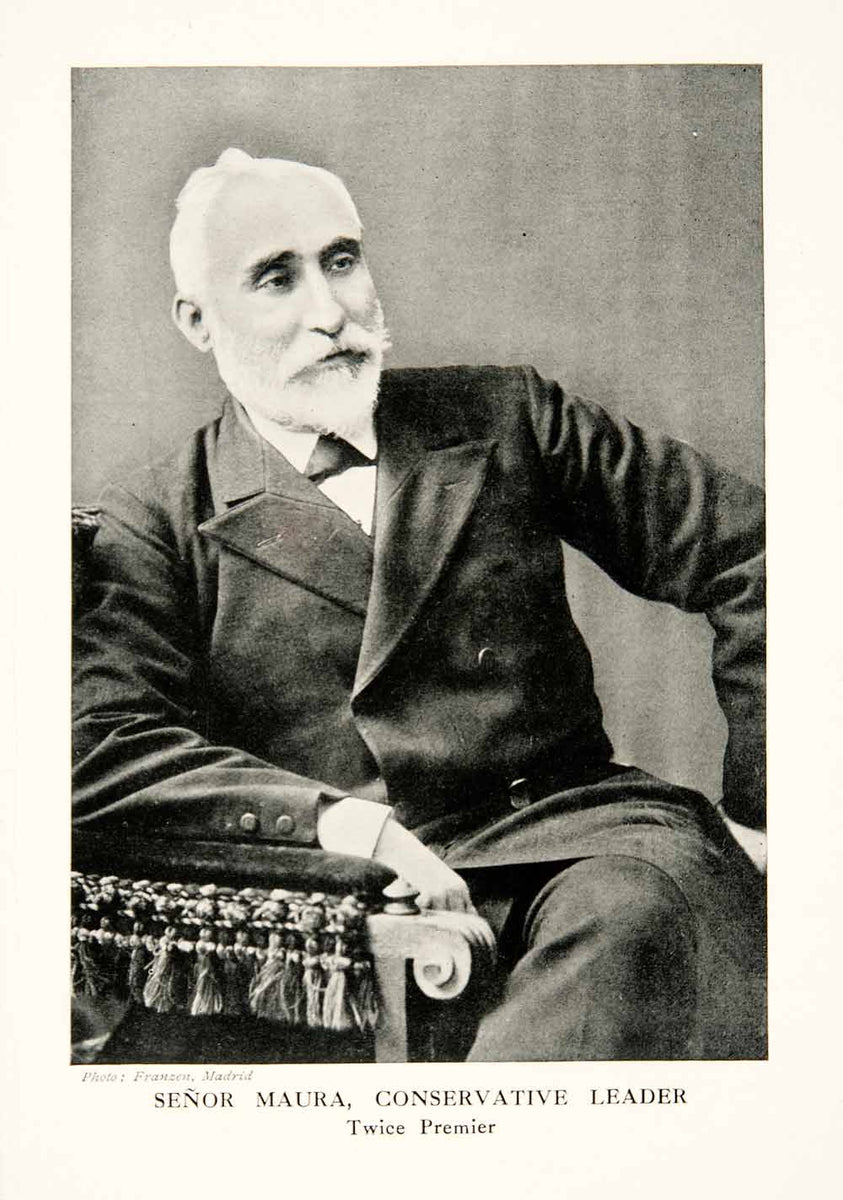 1911 Print Portrait Don Antonio Maura Prime Minister Conservative Lead ...