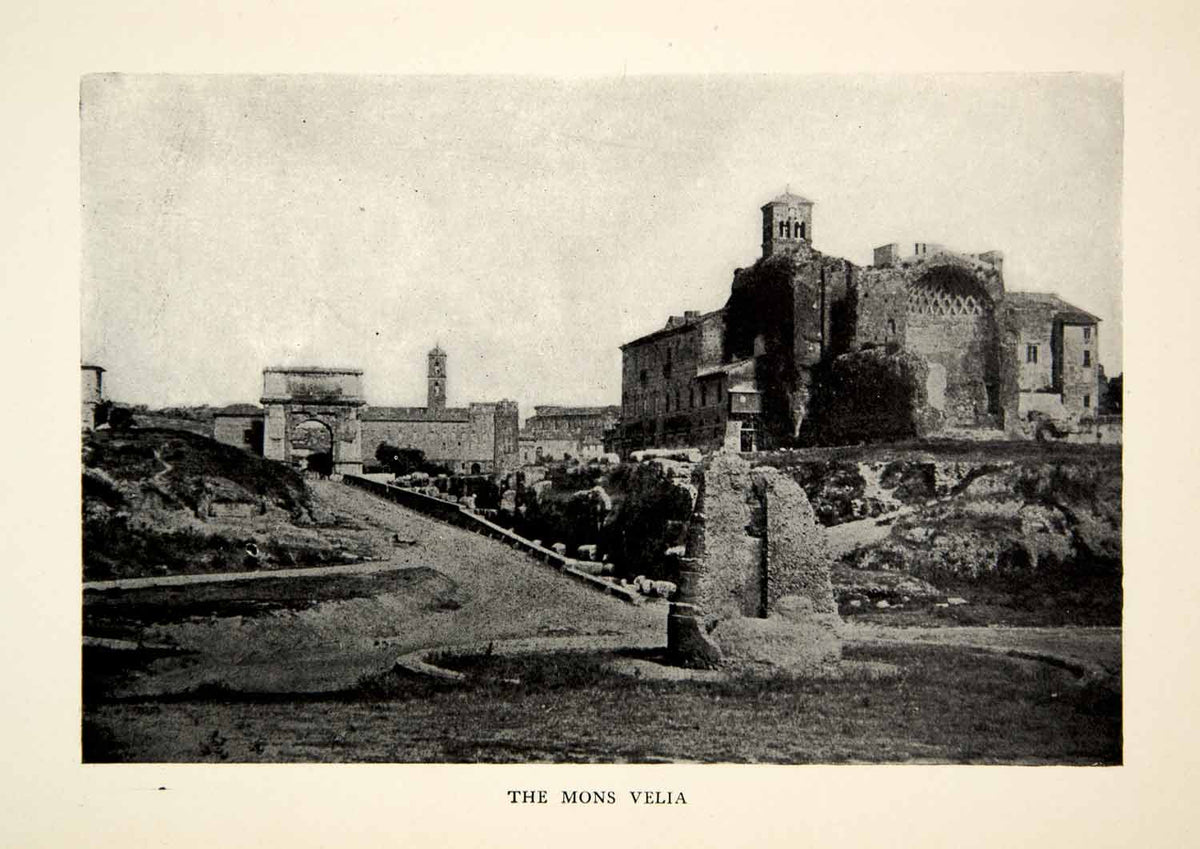 1905 Print Mons Velia Rome Ancient Elea Italy Palatine Hill Oppian XHD ...