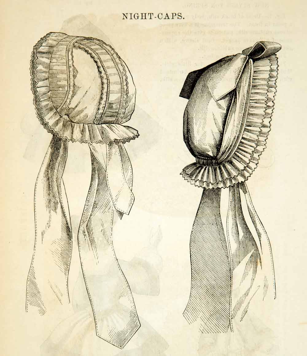 1862 Wood Engraving Victorian Nightcap Cap Sleeping Antique Clothing Y ...
