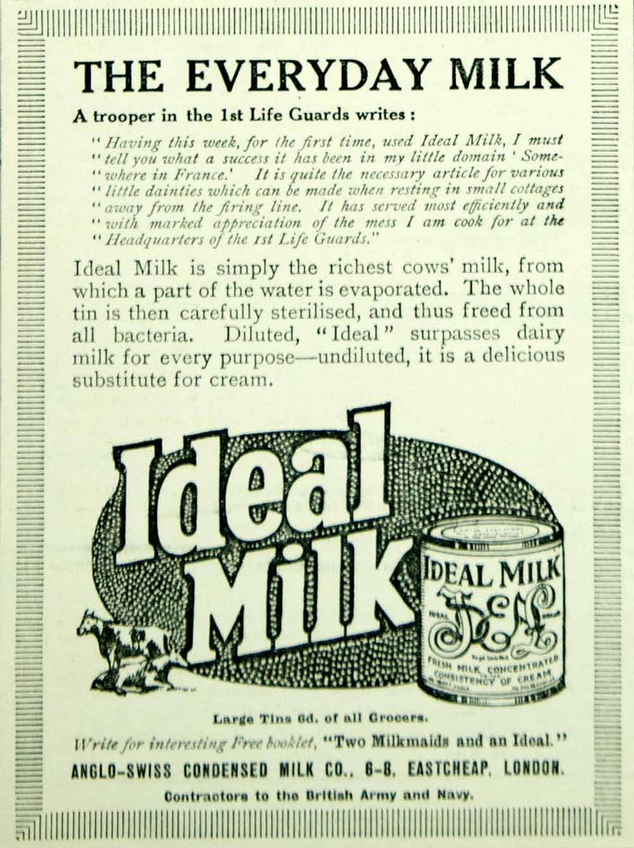 1915 Ad Vintage Ideal Condensed Milk Tinned Food Eastcheap London WWI ...