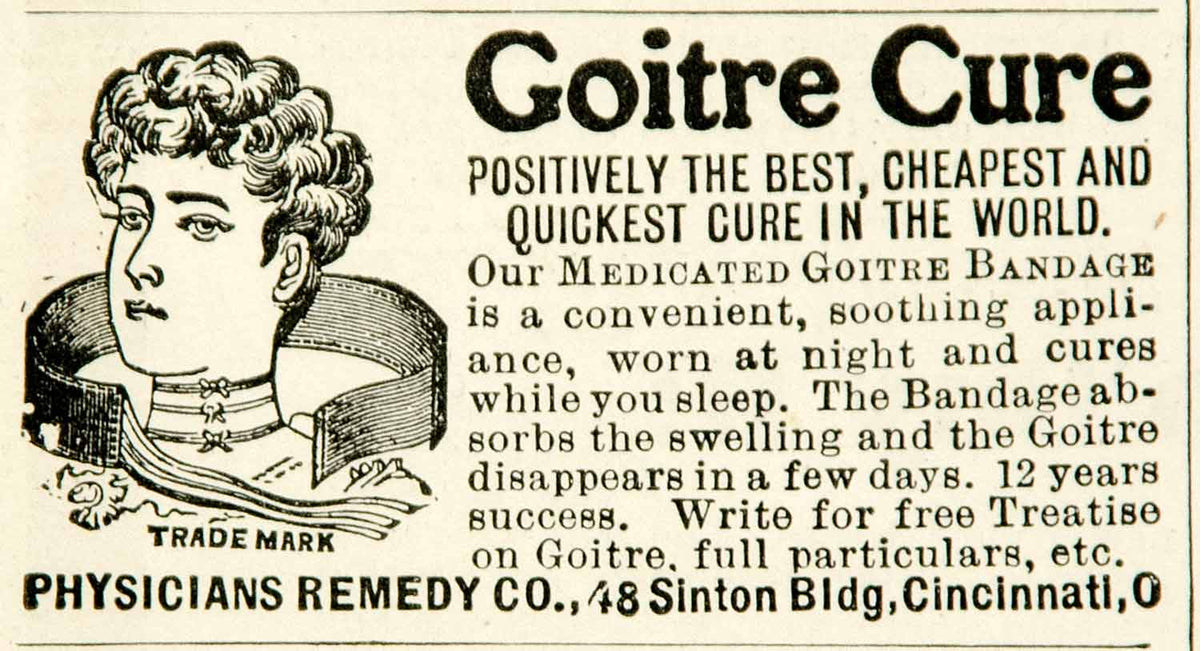 1908 Ad Physician Remedy Goitre Goiter Bandage Cure Medical Quackery Y ...