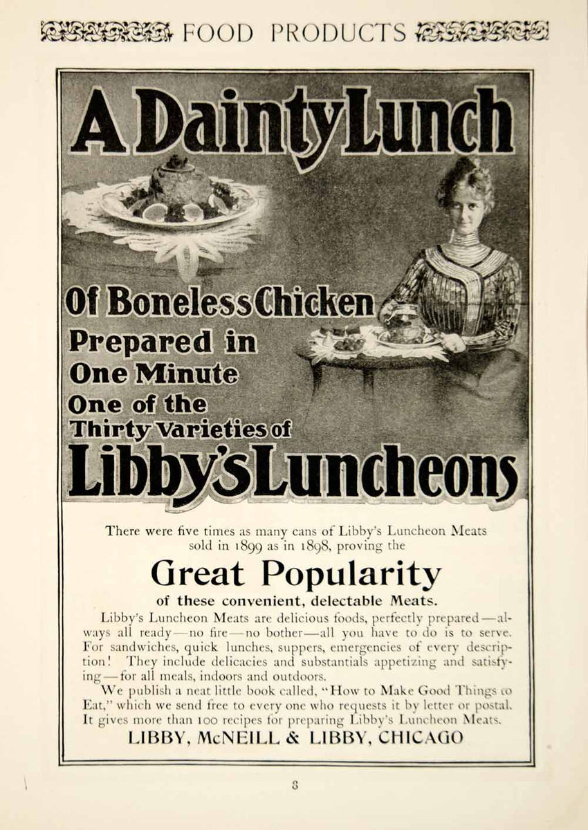 1900 Ad Vintage Libby's Luncheon Meats Processed Canned Food Lunch Sup ...