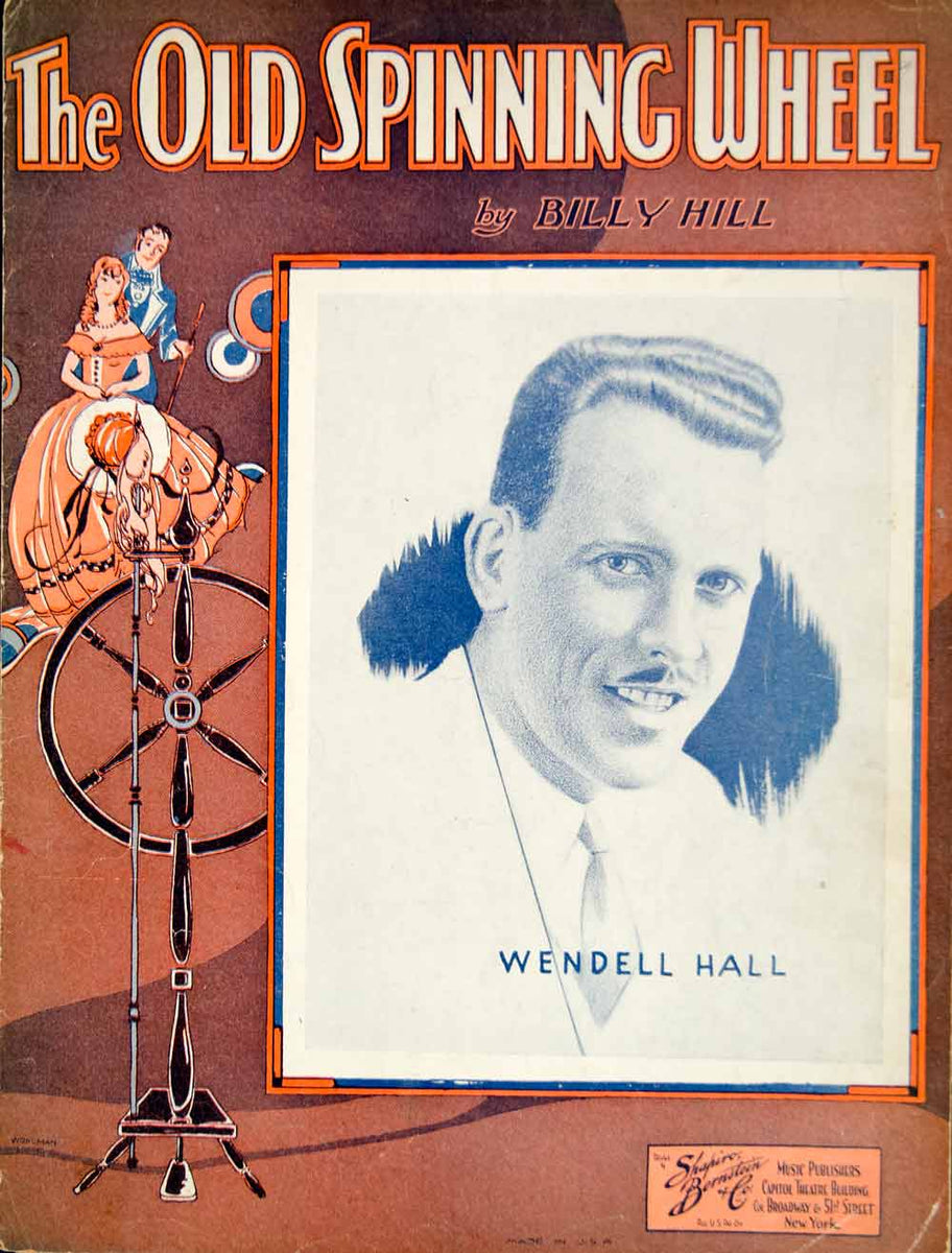 1938 Sheet Music Old Spinning Wheel Wendell Woods Hall Singer Billy Hi ...